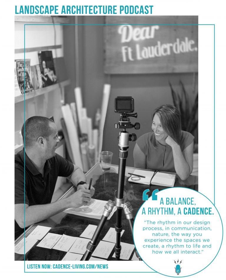 Landscape Architecture Podcast - Cadence : Cadence